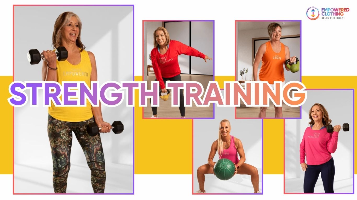 💪Strength Training for Strong Bones & A Stronger You – Empowered Clothing
